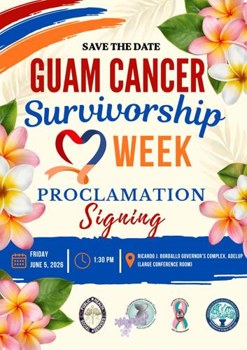 Proclamation signing on Friday honors Guam's cancer survivors, support ...
