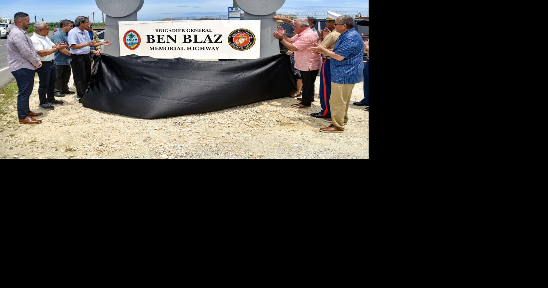 ‘A true CHamoru': New highway signs honor Brigadier General Ben Blaz | News | guampdn.com