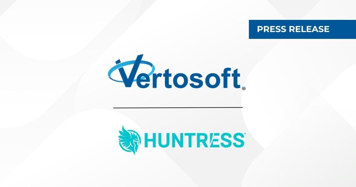 Vertosoft and Huntress Partner to Protect the Public Sector from ...
