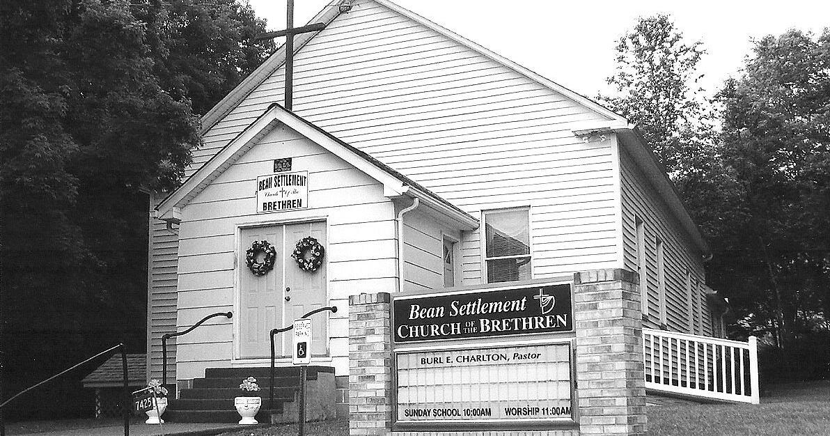Bean Settlement Church of the Brethren: Church met in schools early on ...