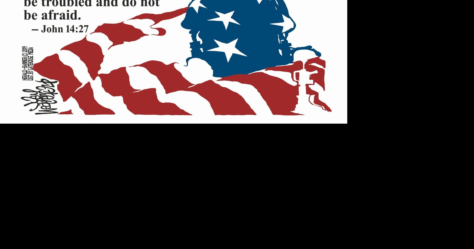 Weatherford cartoon: Do not be afraid | Article | hannibal.net