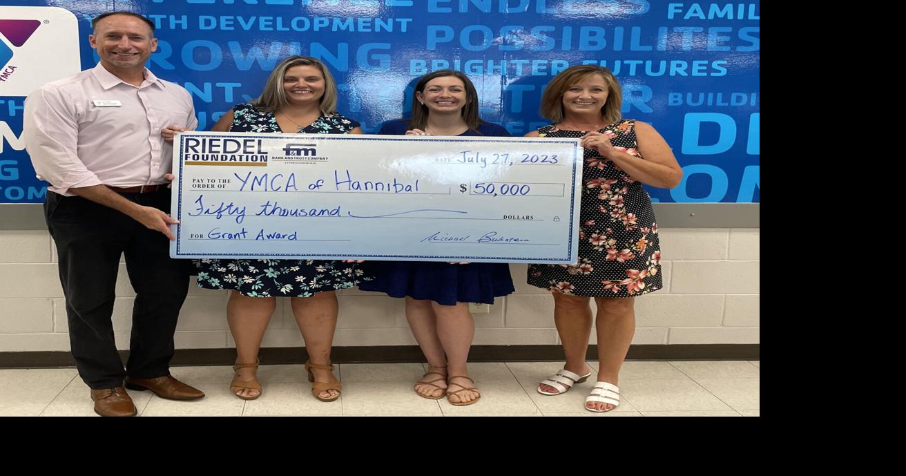 Riedel Foundation Awards $50,000 grant to YMCA of Hannibal | News ...