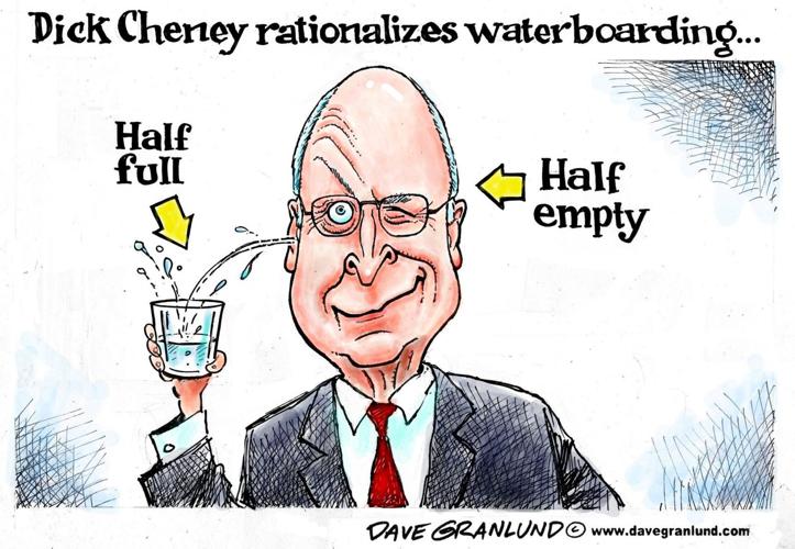Granlund cartoon: Cheney and waterboarding | Article | hannibal.net
