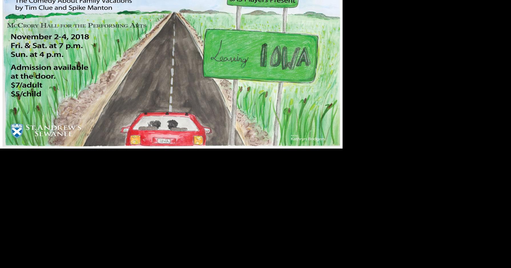 SAS presents ‘Leaving Iowa’ Nov. 2, 3, 4 | Arts & Entertainment ...