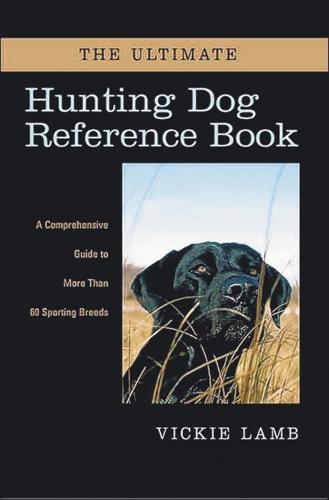 Book Is The 'Ultimate' Guide To Hunting Dogs