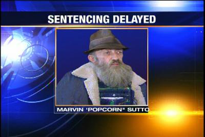Marvin 'Popcorn' Sutton Case Continued Until December | News ...