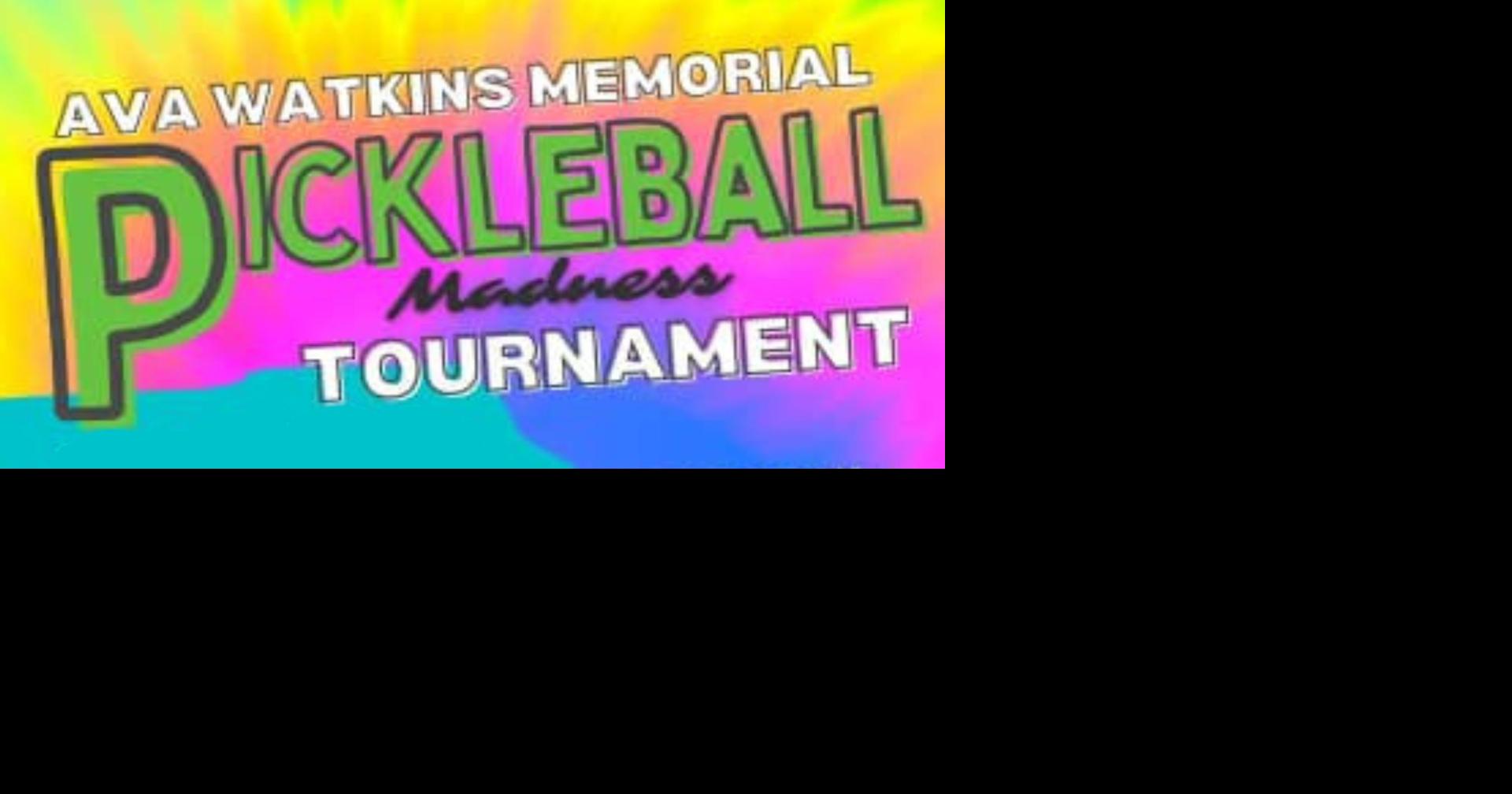 Ava Watkins Memorial Pickleball Madness Tournament returns September 14 ...
