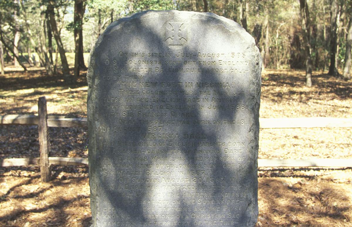North Carolina's Lost Colony was first act in colonization
