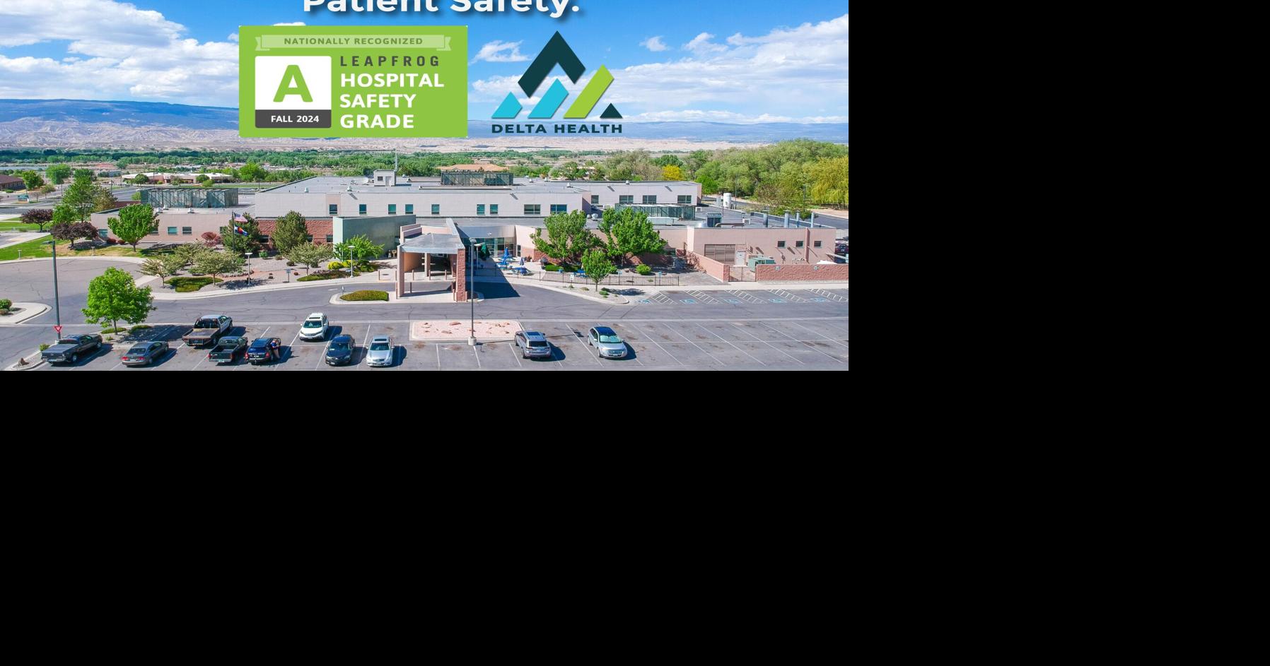 Delta Health Earns An ‘A’ Hospital Safety Grade from The Leapfrog Group ...