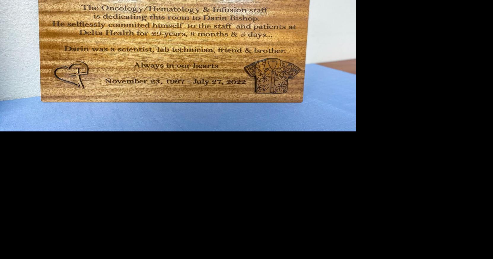 Delta Health Oncology/Hematology and Infusion Dedicate Lab to Employee, Darin Bishop | Community ...