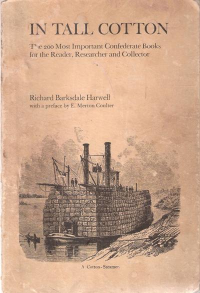 Richard Barksdale Harwell’s “In Tall Cotton” | Book Reviews ...