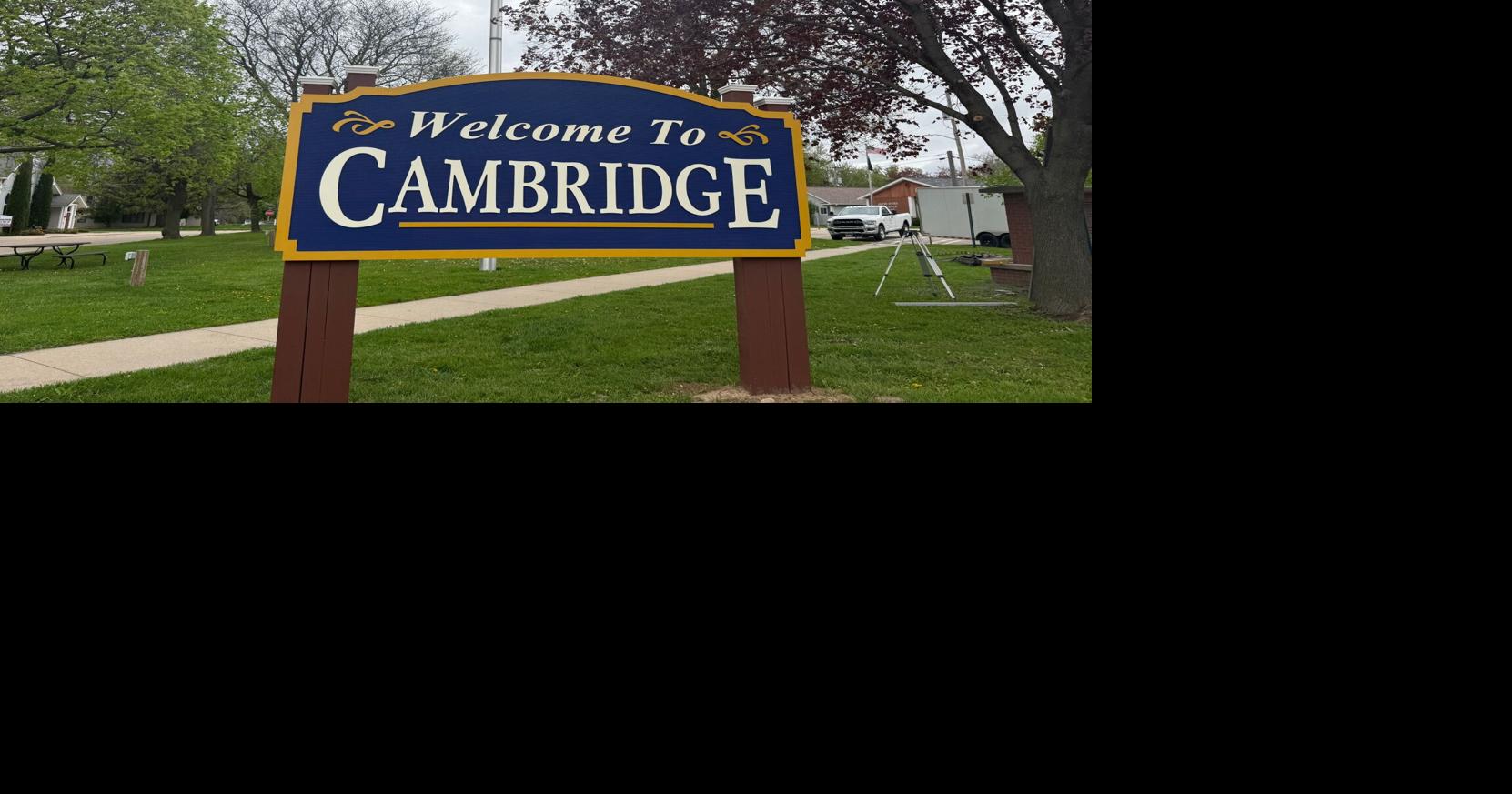 Both Welcome to Cambridge signs now up | News | hngnews.com