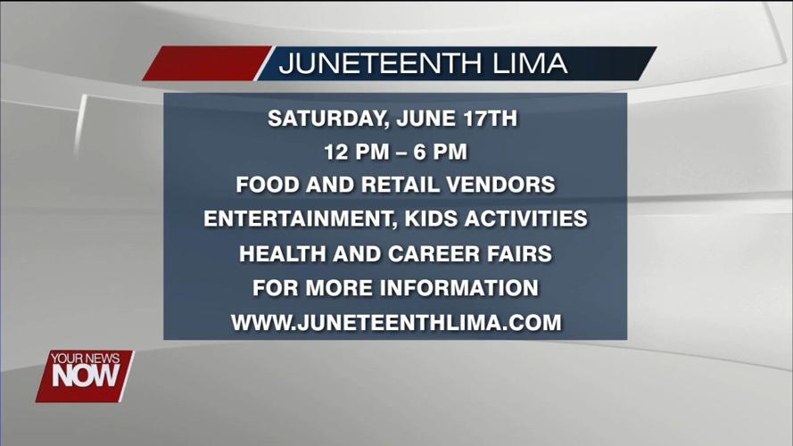 Lima's Juneteenth celebration is set for June 17th on town square ...