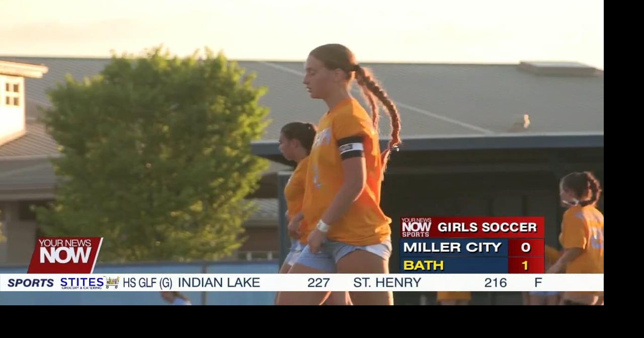 HS Girls Soccer: Bath Outlasts Miller City 1-0 | Sports ...