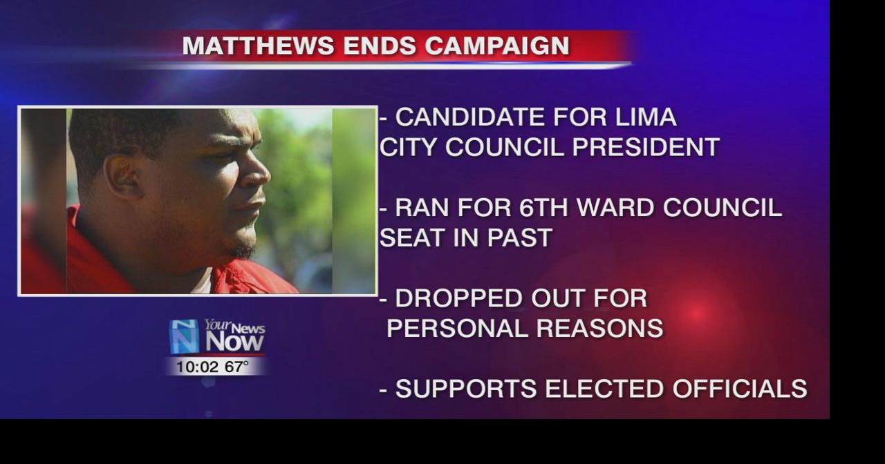 Josiah Mathews announces he's dropping from Lima City Council race ...