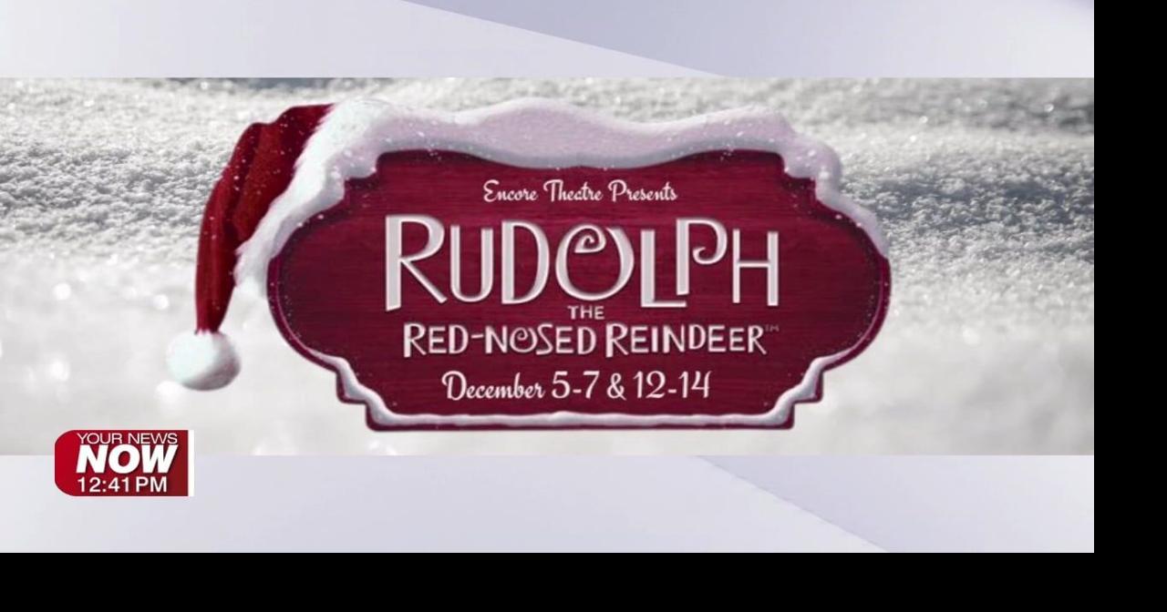 Rudolph The Red-Nosed Reindeer coming to the Encore Theatre | Noon ...