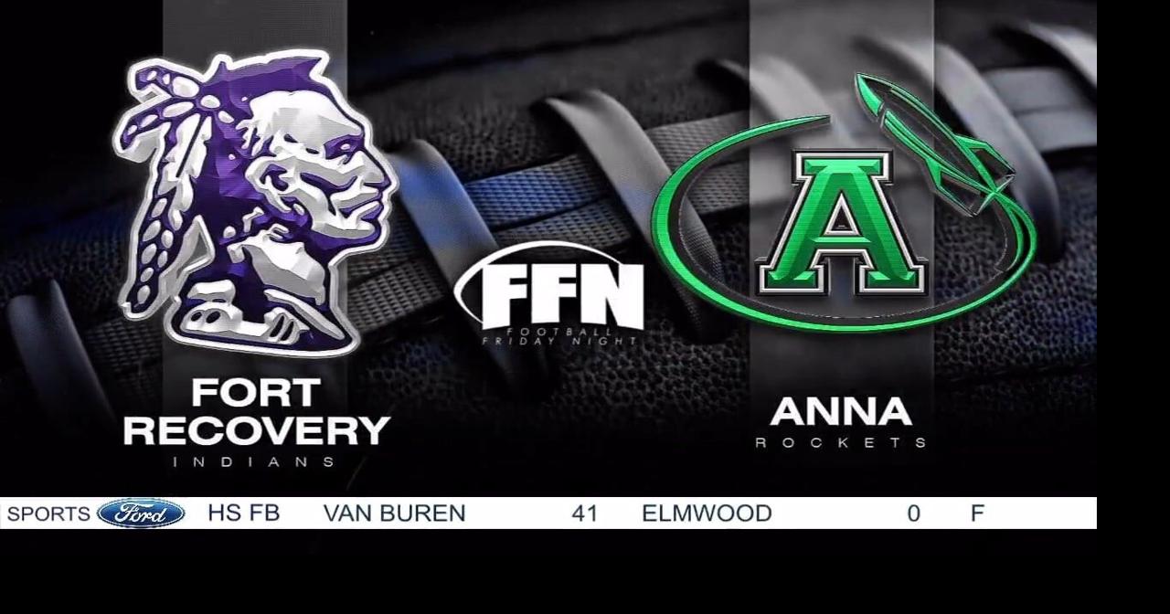 Anna stuns Fort Recovery with 28–24 comeback on home field | Sports ...