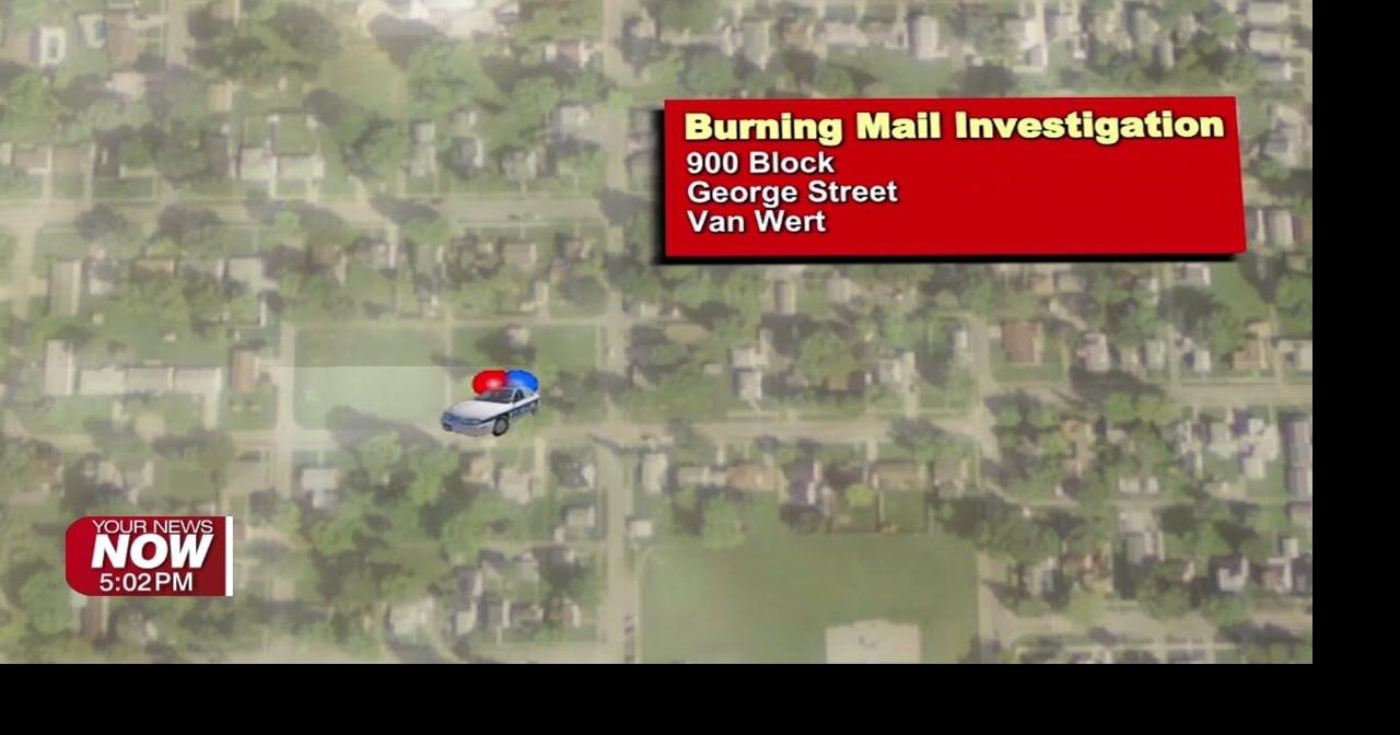 Fire leads police to discover postal worker burning mail in Van Wert ...