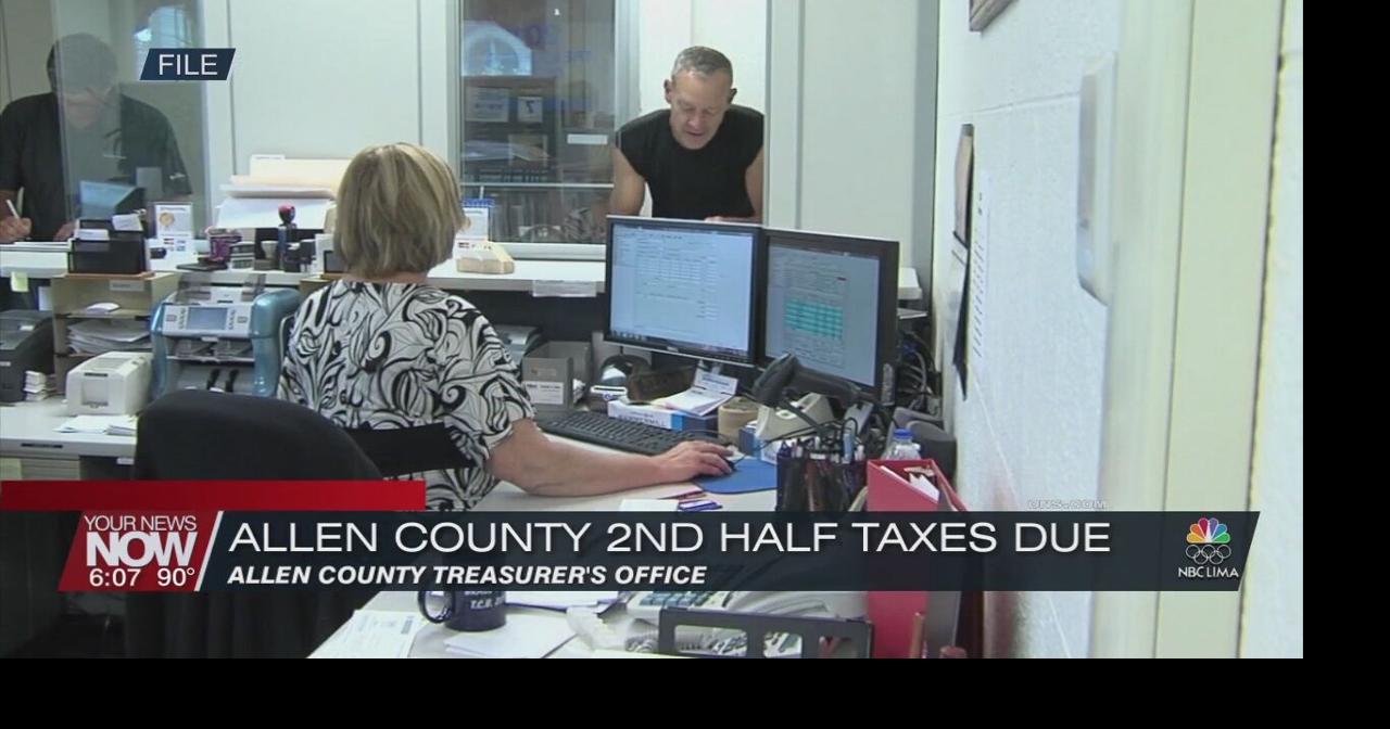 Deadline for Allen County 2nd Half Real Estate taxes is Friday July 9th ...