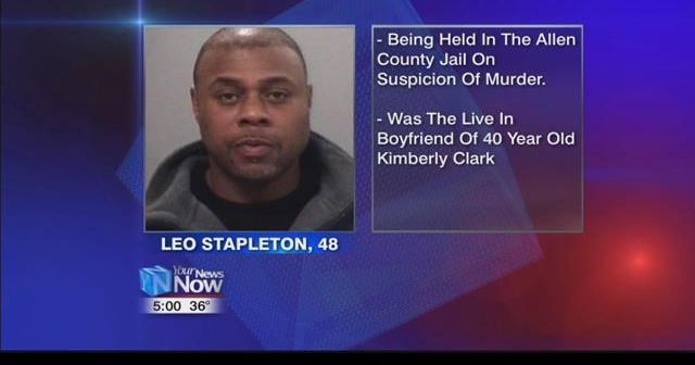 Lima Police arrest Leo Stapleton, boyfriend of victim Kimberly Clark ...