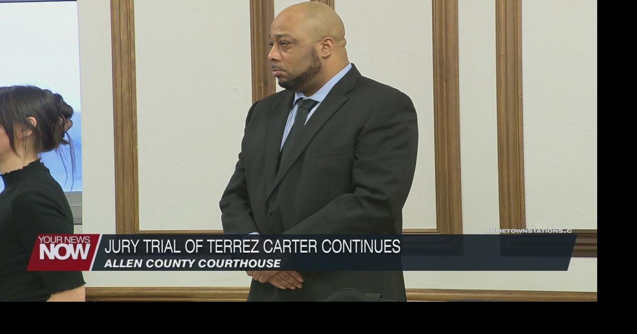 Day 2 of Jury Trial Of Terrez Carter focuses on 2015 case | News ...