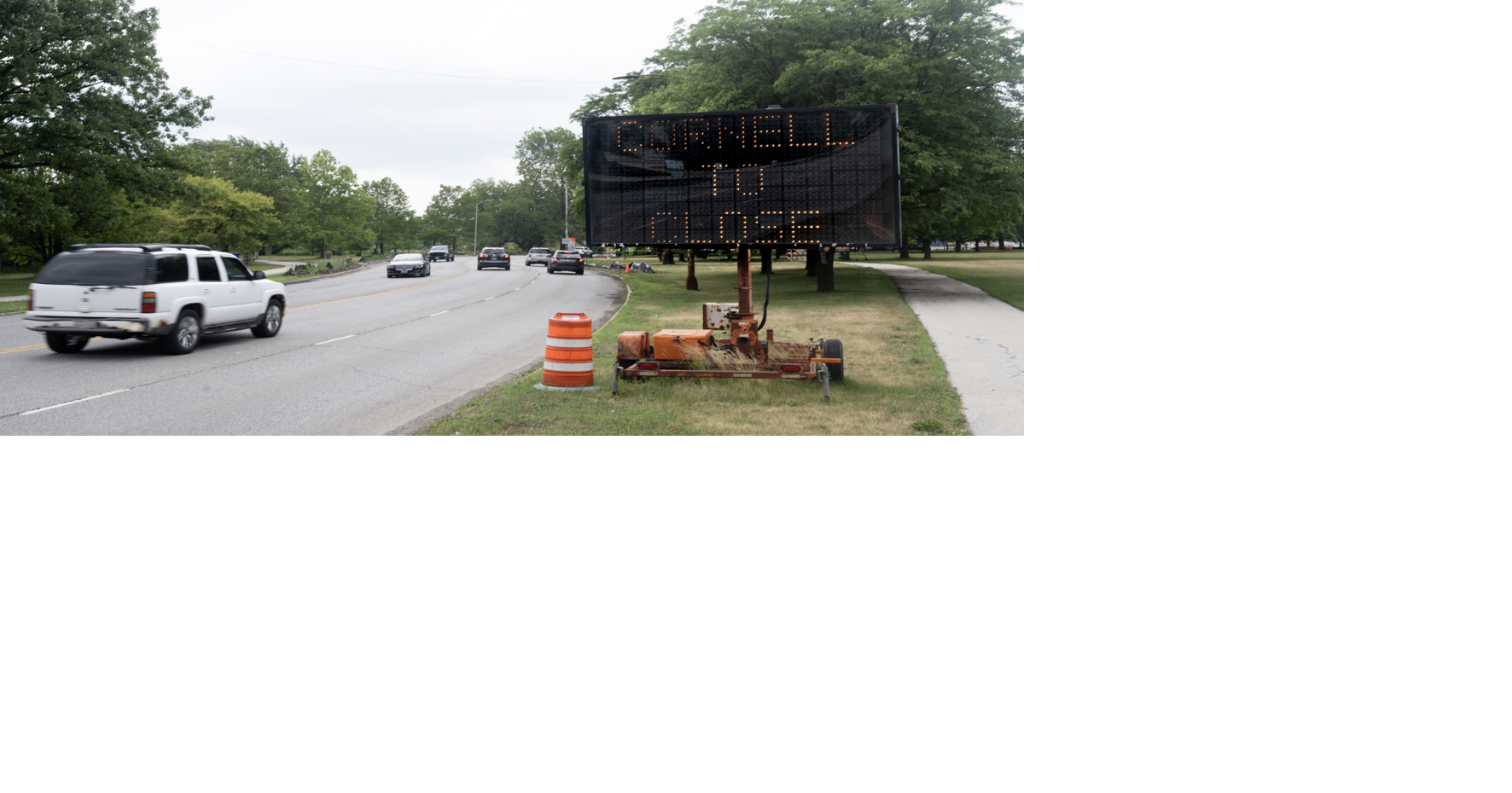 Cornell Drive to permanently close Friday | Evening Digest | hpherald.com