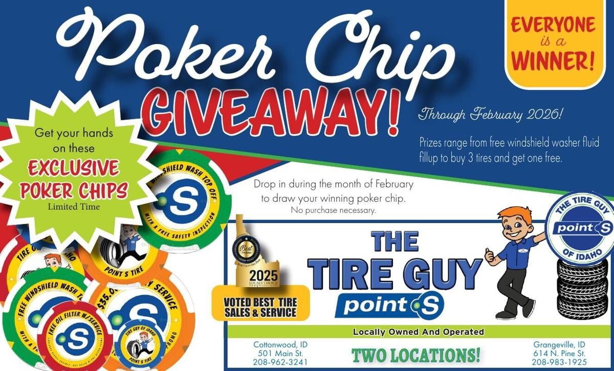 The Tire Guy POKER CHIP GIVEAWAY | Ads | idahocountyfreepress.com
