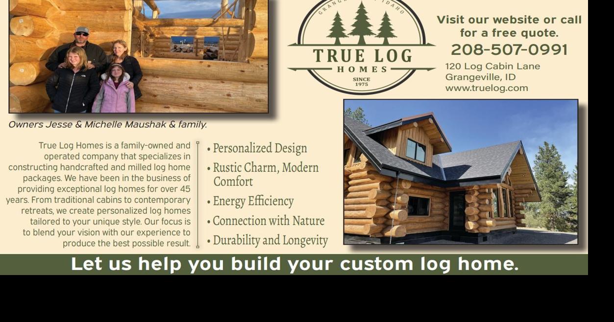 True Log Homes | | idahocountyfreepress.com