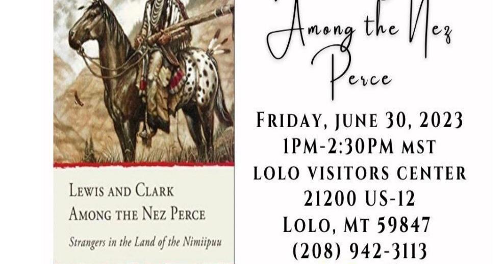 Book signing at Lolo Pass Visitor’s Center on June 30 | Community ...