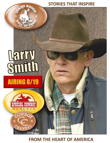 Cowboy Larry Smith featured on TV show | | idahocountyfreepress.com