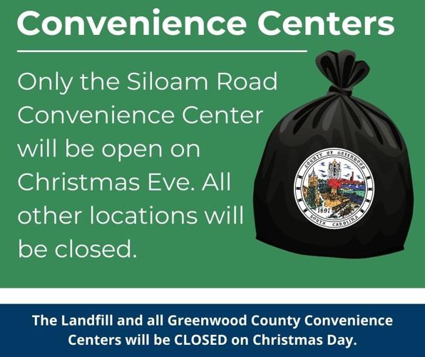 Greenwood County convenience centers adjust hours for Christmas week ...