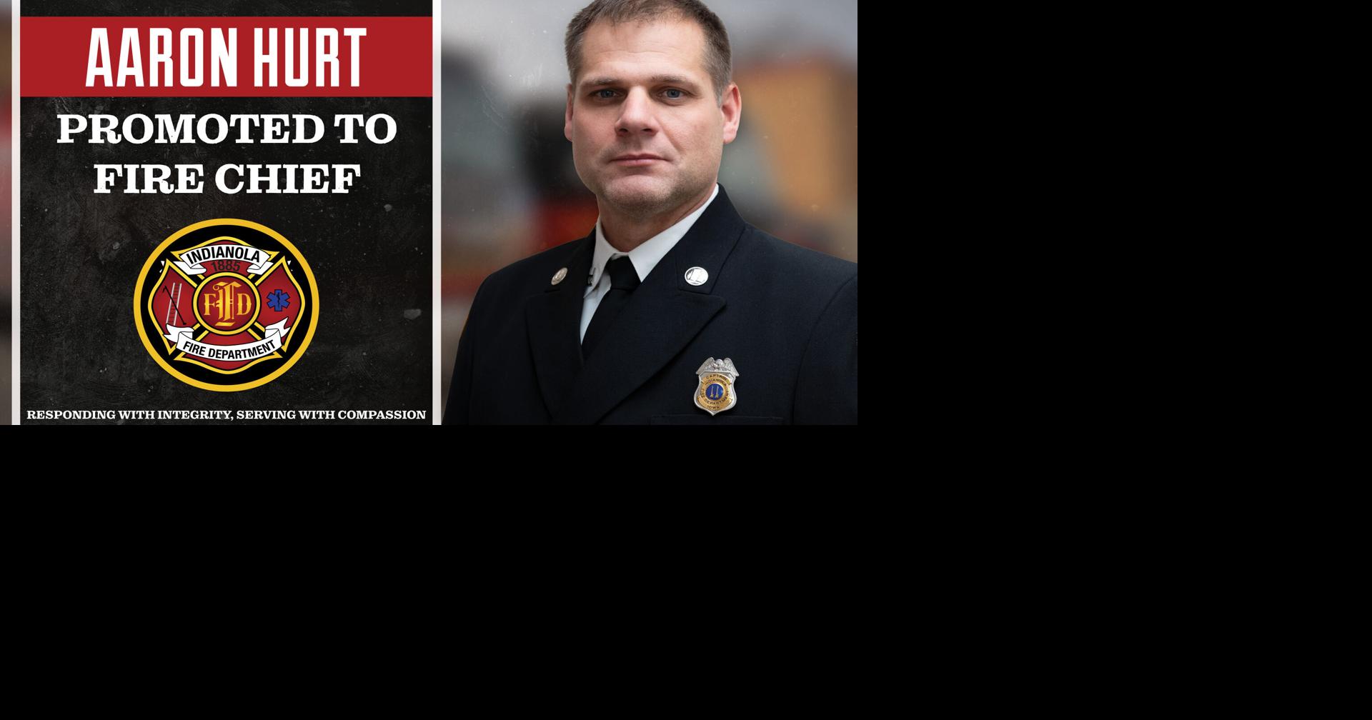 City of Indianola to promote Aaron Hurt as fire chief | News ...