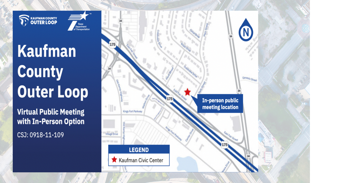 Kaufman County and TXDOT Propose New Outer Loop - Public Input Session | Local News | inforney.com