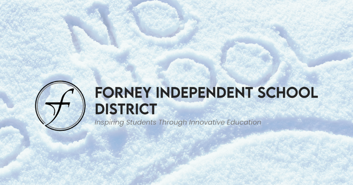 Forney ISD Announces School Closure On Thursday, January 9th | Local ...