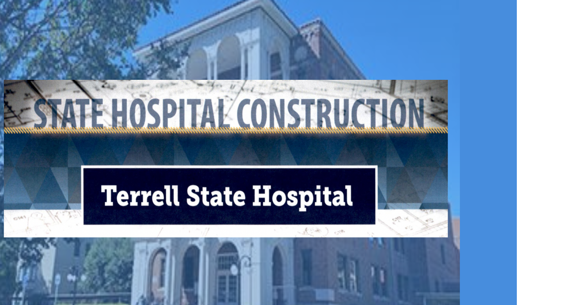 Terrell State Hospital Re-Build Update | Local News | inforney.com