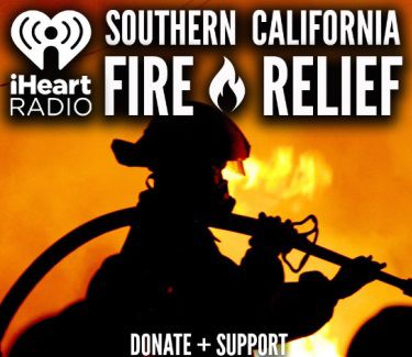 Today Is iHeartRadio’s So Cal Fire Relief Project. | Story ...