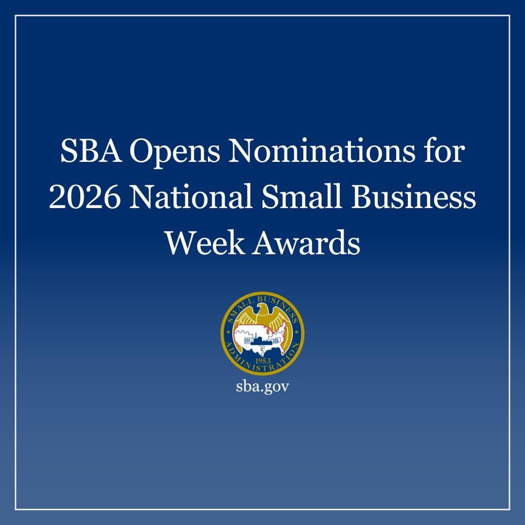 Nominations Open for 2026 National Small Business Week Awards ...