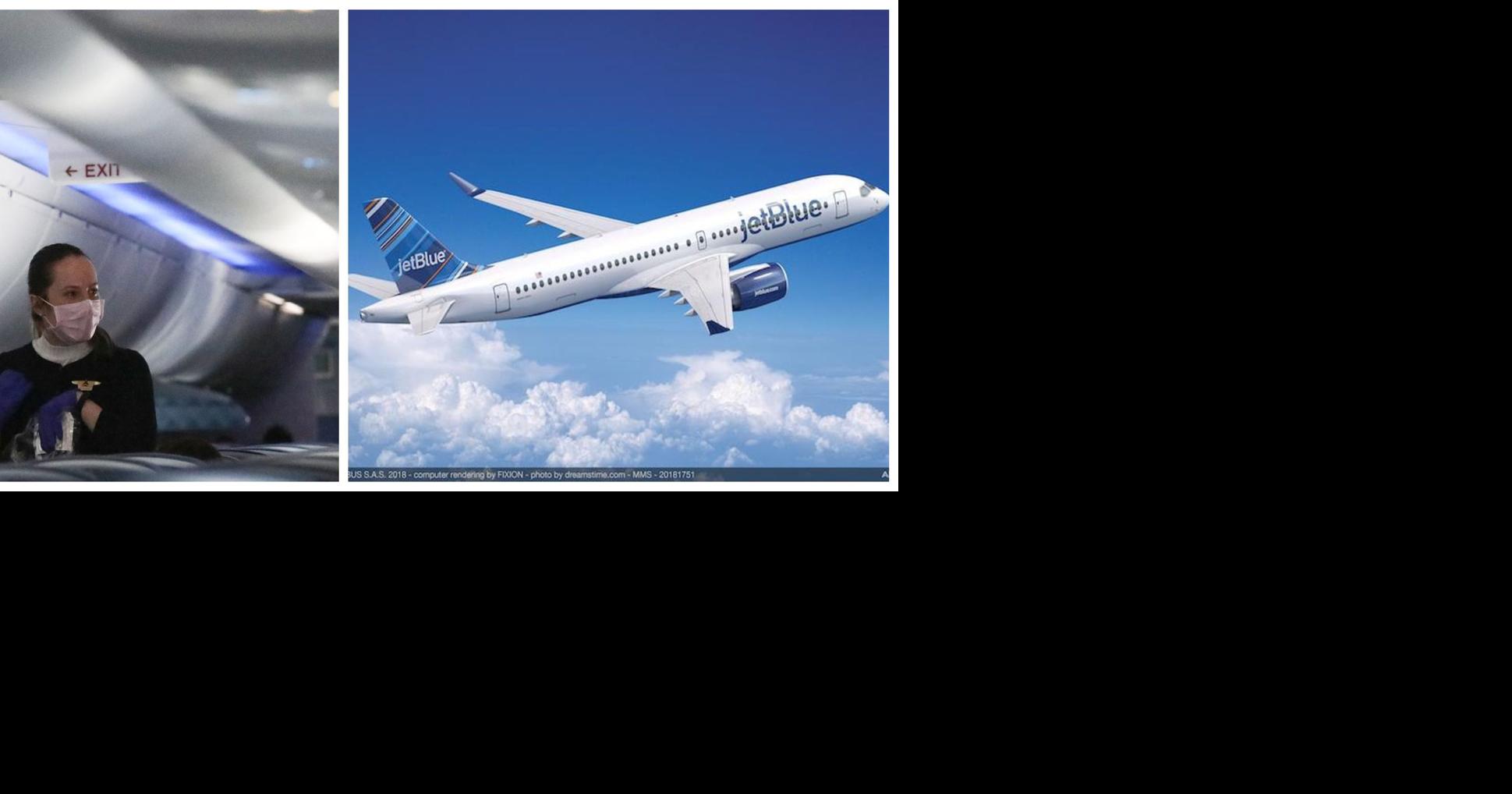 A new way to fly. JetBlue mandates all passengers wear facial covering ...
