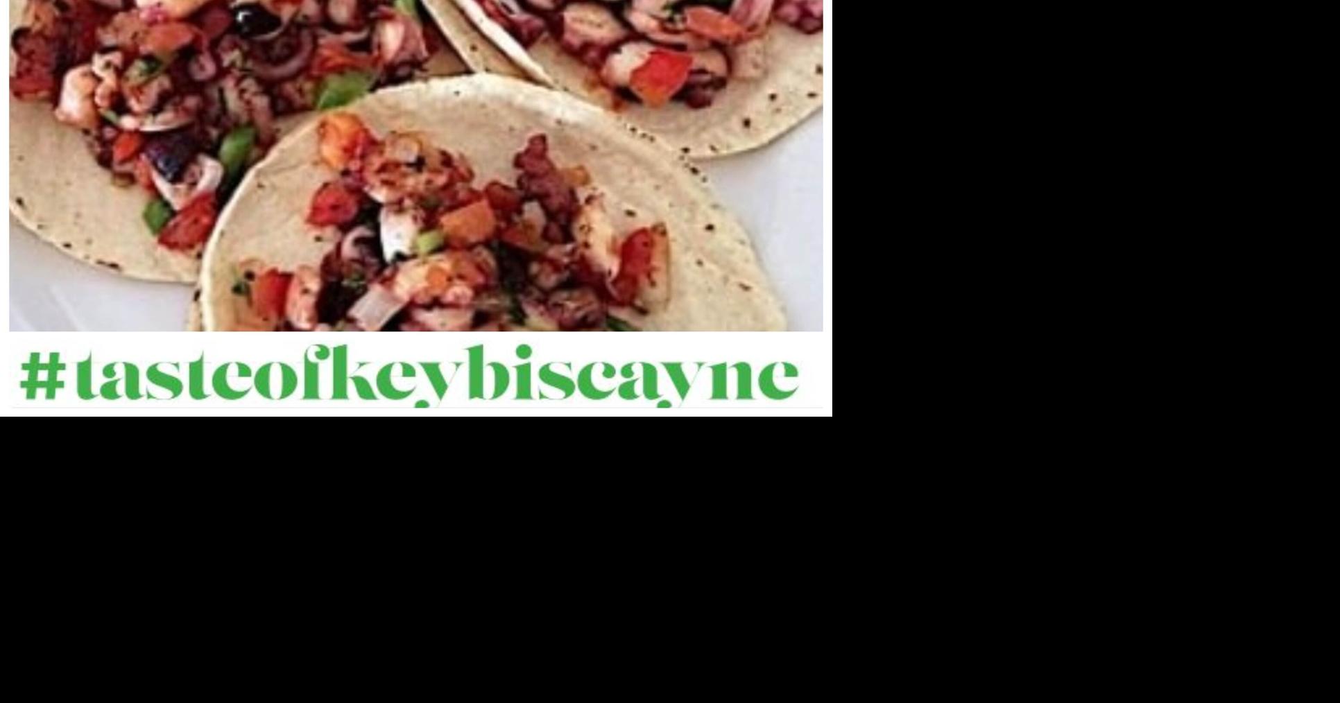 Tuesday tacos-and-more dining options on Key Biscayne | Taste of Key ...