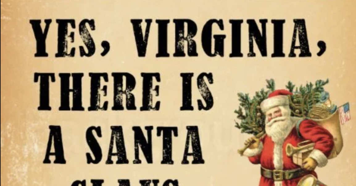 "Yes, Virginia, there is a Santa Claus" | Editorials | islandernews.com