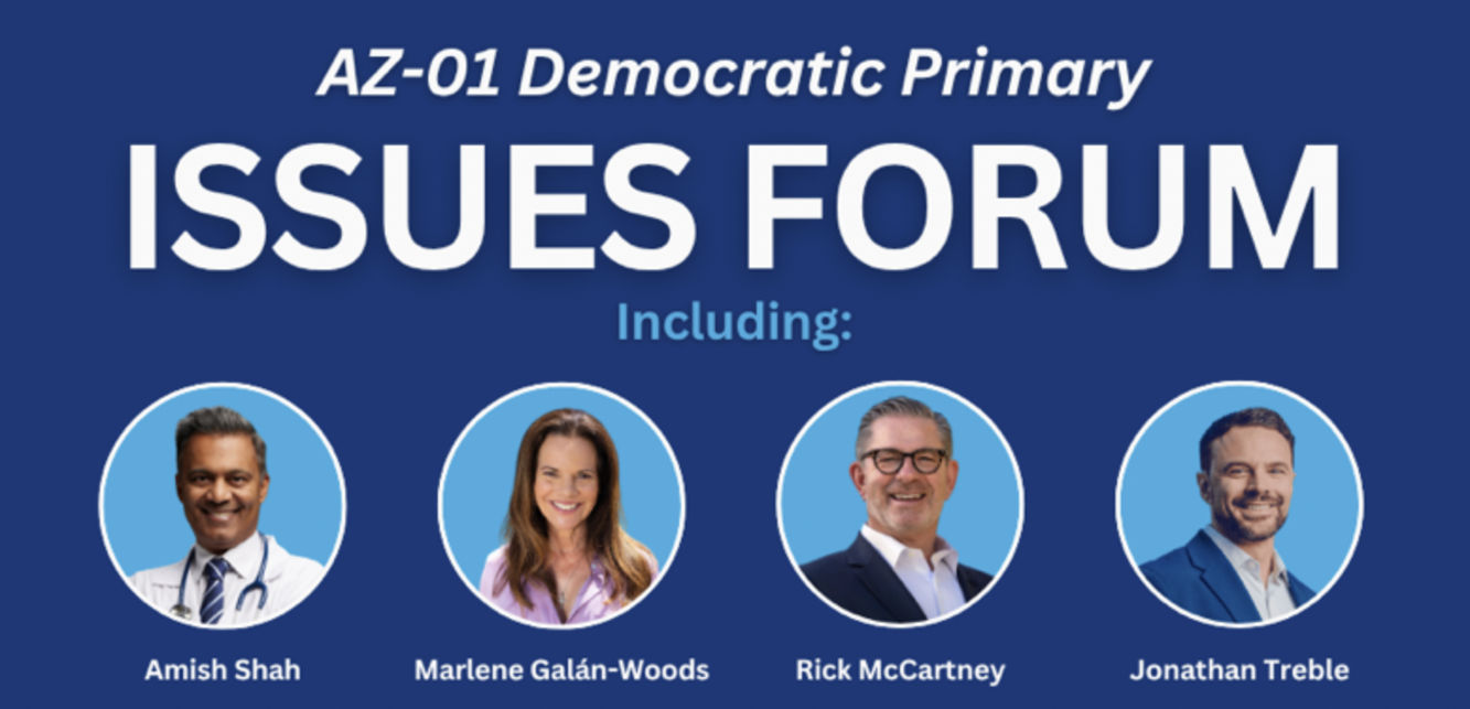AZ-01 Democratic Primary candidates share views on important issues to ...