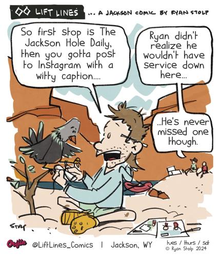 Lift Lines... a Jackson Comic | The Hole Scroll | jhnewsandguide.com