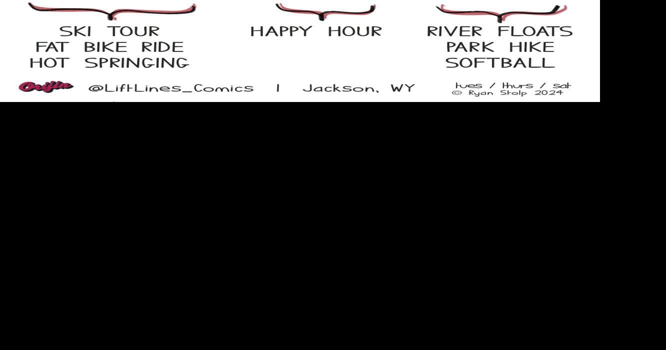 Lift Lines... a Jackson Comic | The Hole Scroll | jhnewsandguide.com