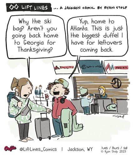 Lift Lines... a Jackson Comic | The Hole Scroll | jhnewsandguide.com