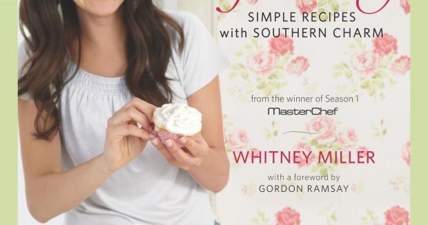 'MasterChef' winner Whitney Miller shares her roots and enthusiasm for ...