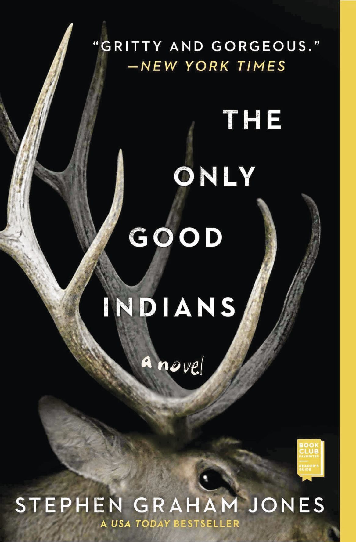 ‘The Only Good Indians’ by Stephen Graham Jones