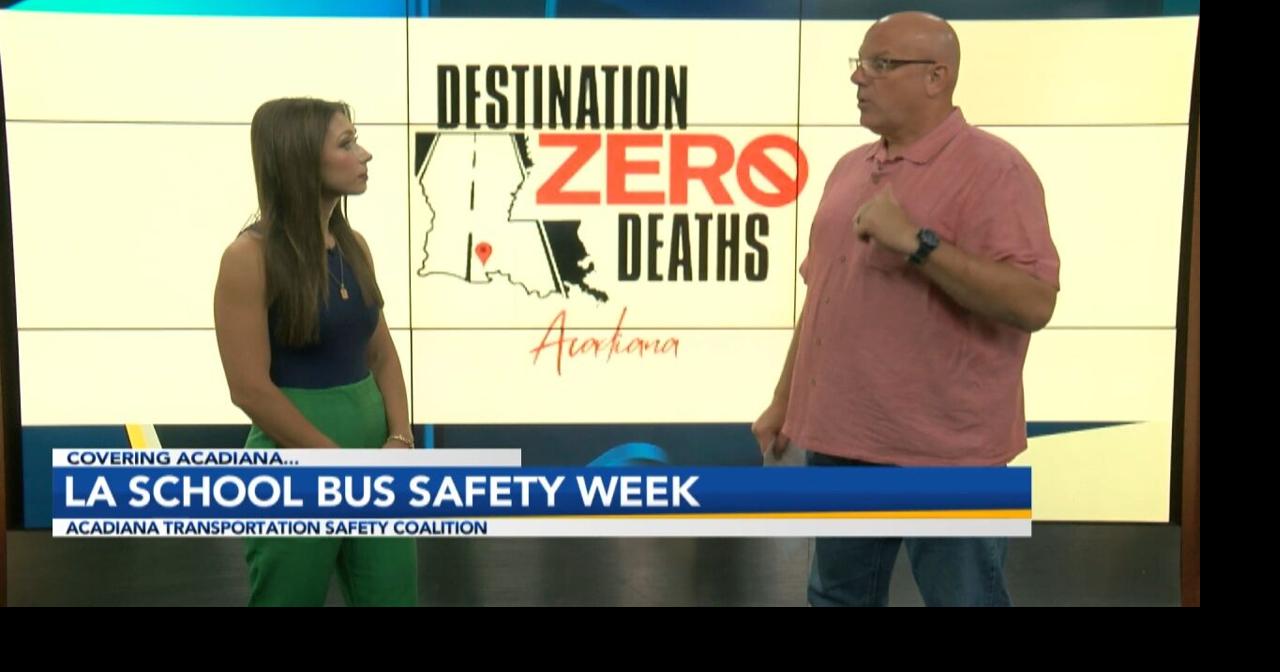 Louisiana School Bus Safety Week ,Acadiana Transportation Safety ...