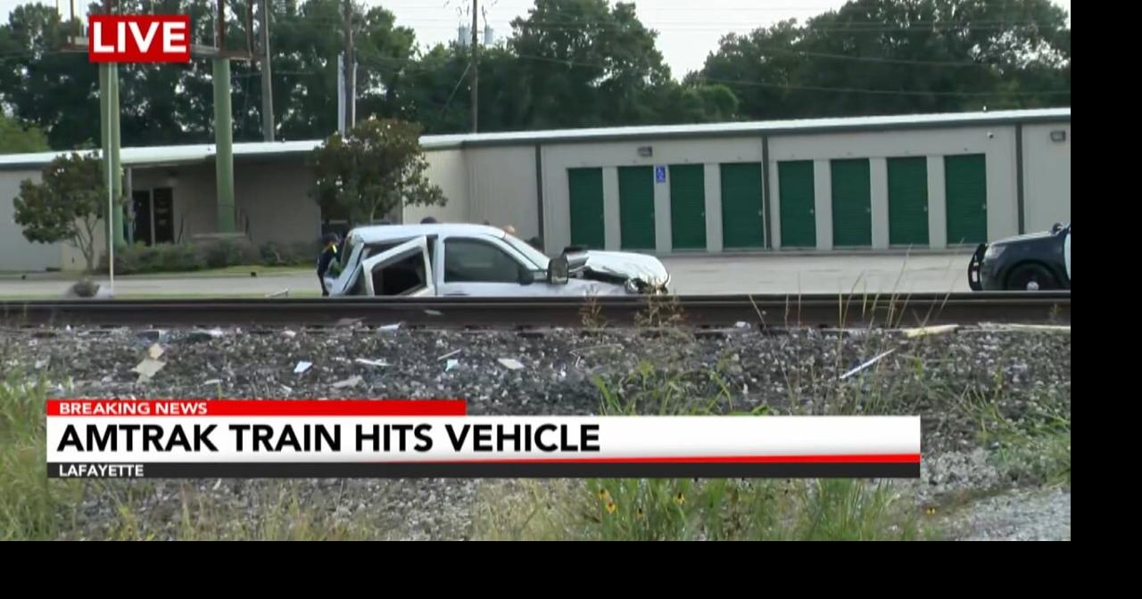 Amtrak train hits vehicle in Lafayette; driver taken to hospital with moderate injuries | Video ...