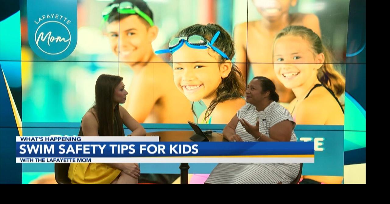 Swim Safety Tips for Kids During the Summer | Features | kadn.com