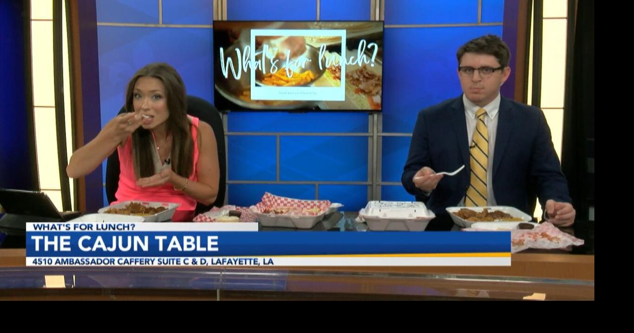 What's For Lunch? The Cajun Table Shows Off Home-Style Cajun Cuisine ...